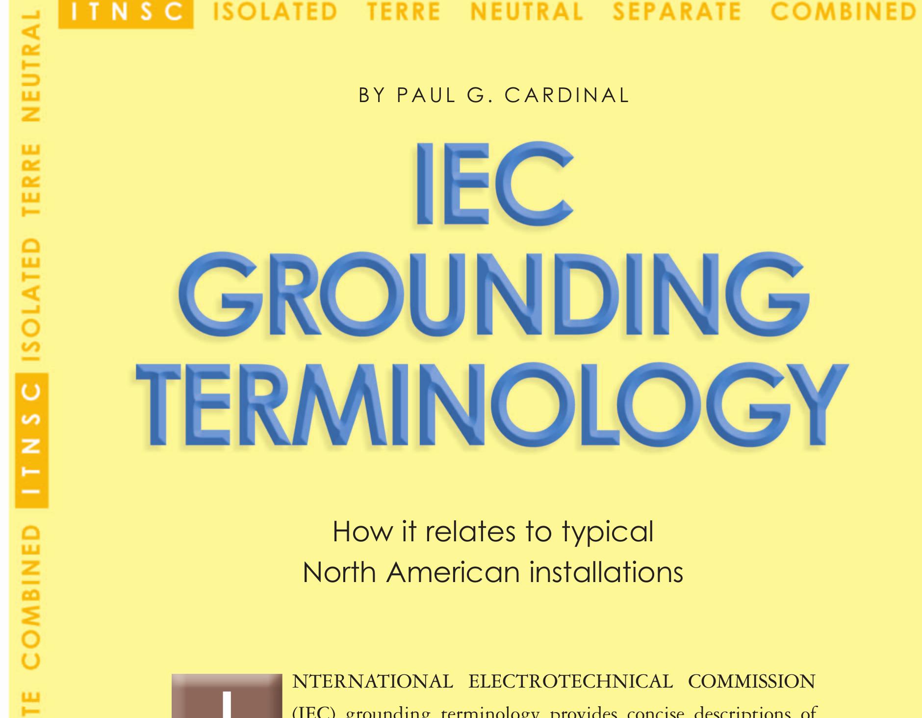 Figure 1 - IEC Grounding Terminology: How it Relates to