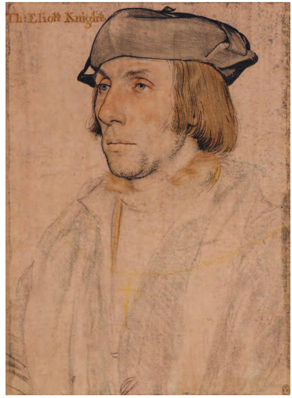 3. sir thomas elyot, by hans holbein the younger. c.1532-34.