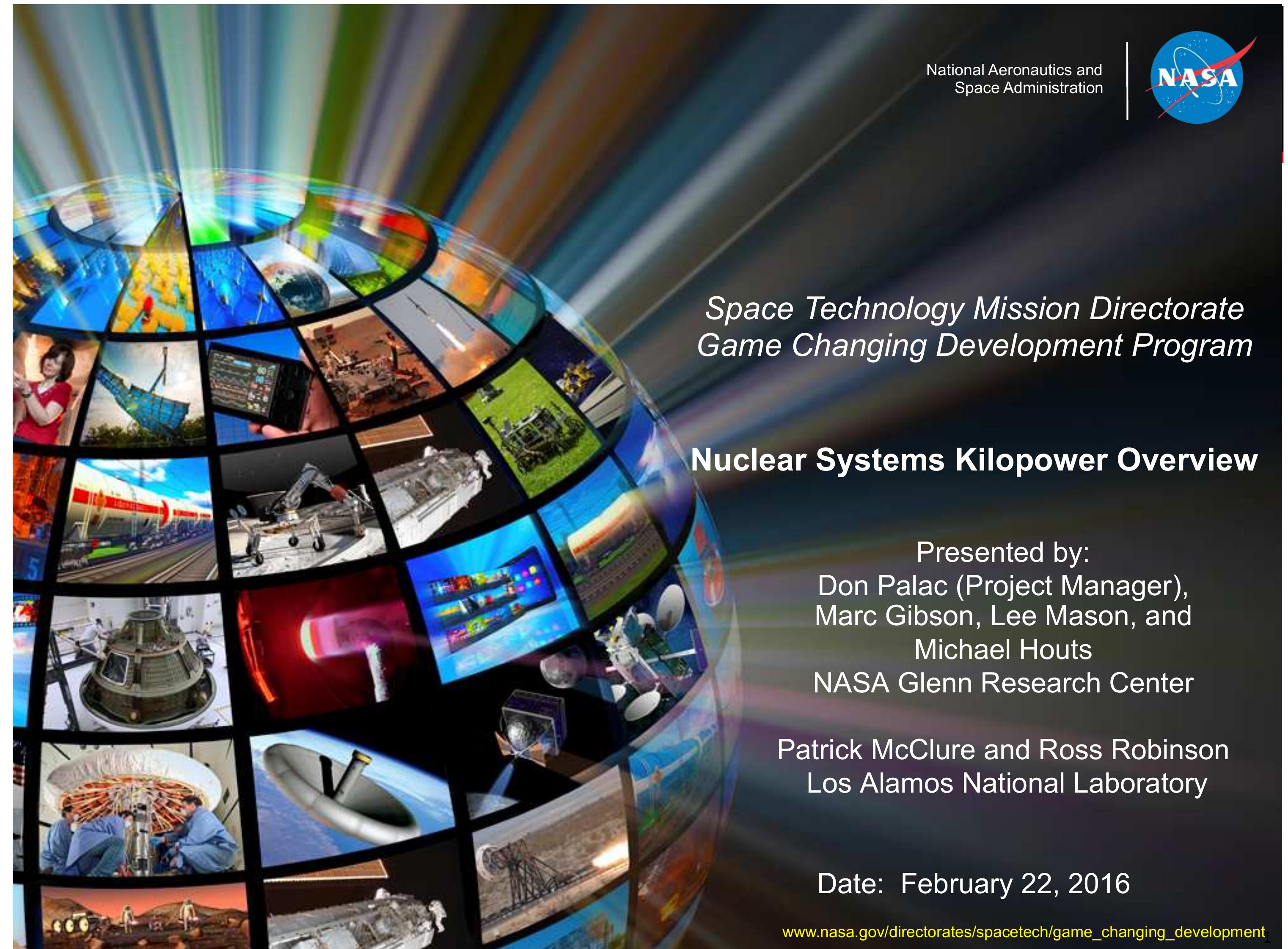 Figure 1 - Nuclear Systems Kilopower Overview