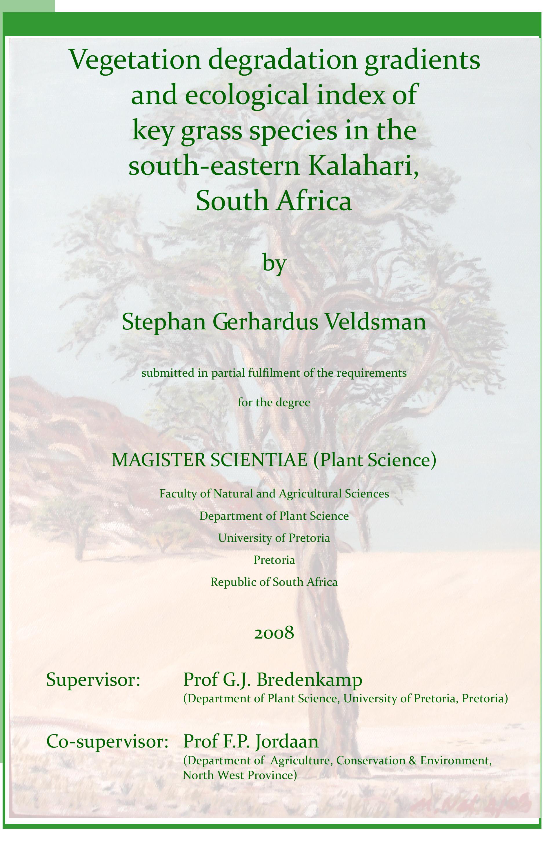 Figure 1 - Vegetation degradation gradients and ecological