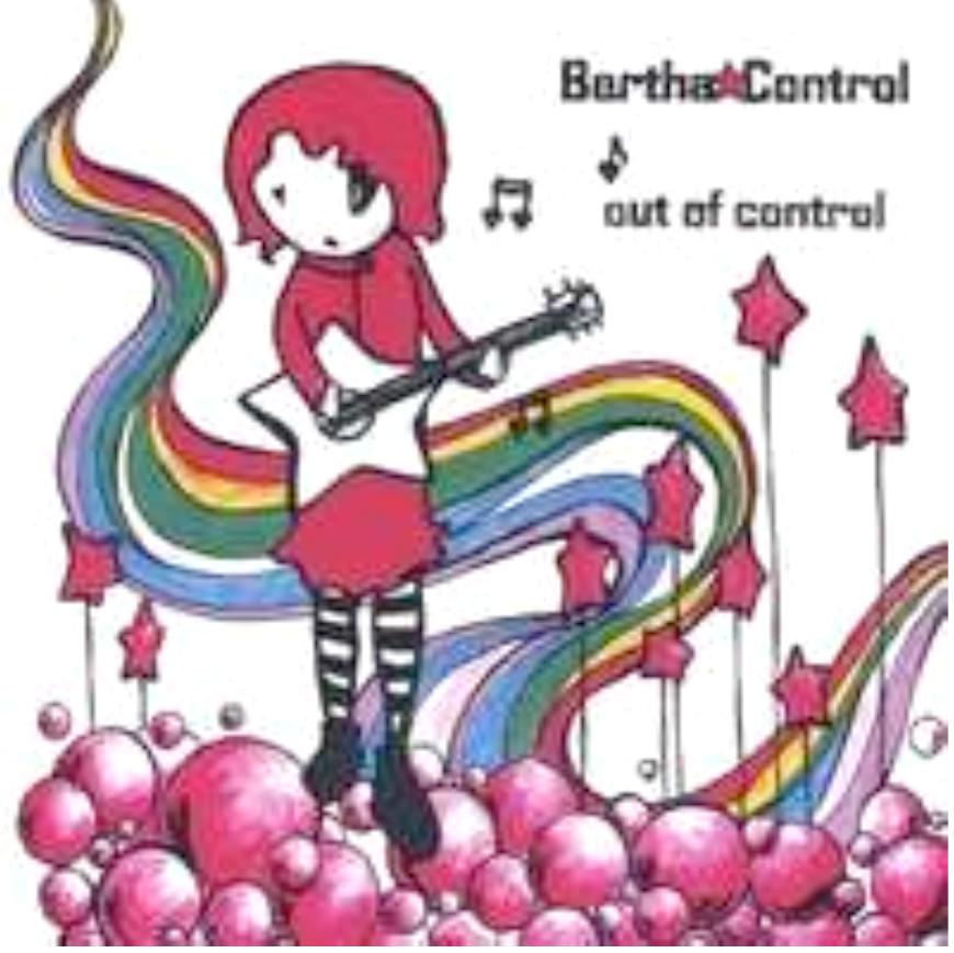 Out of control album cover © bertha control 2005. artwork by