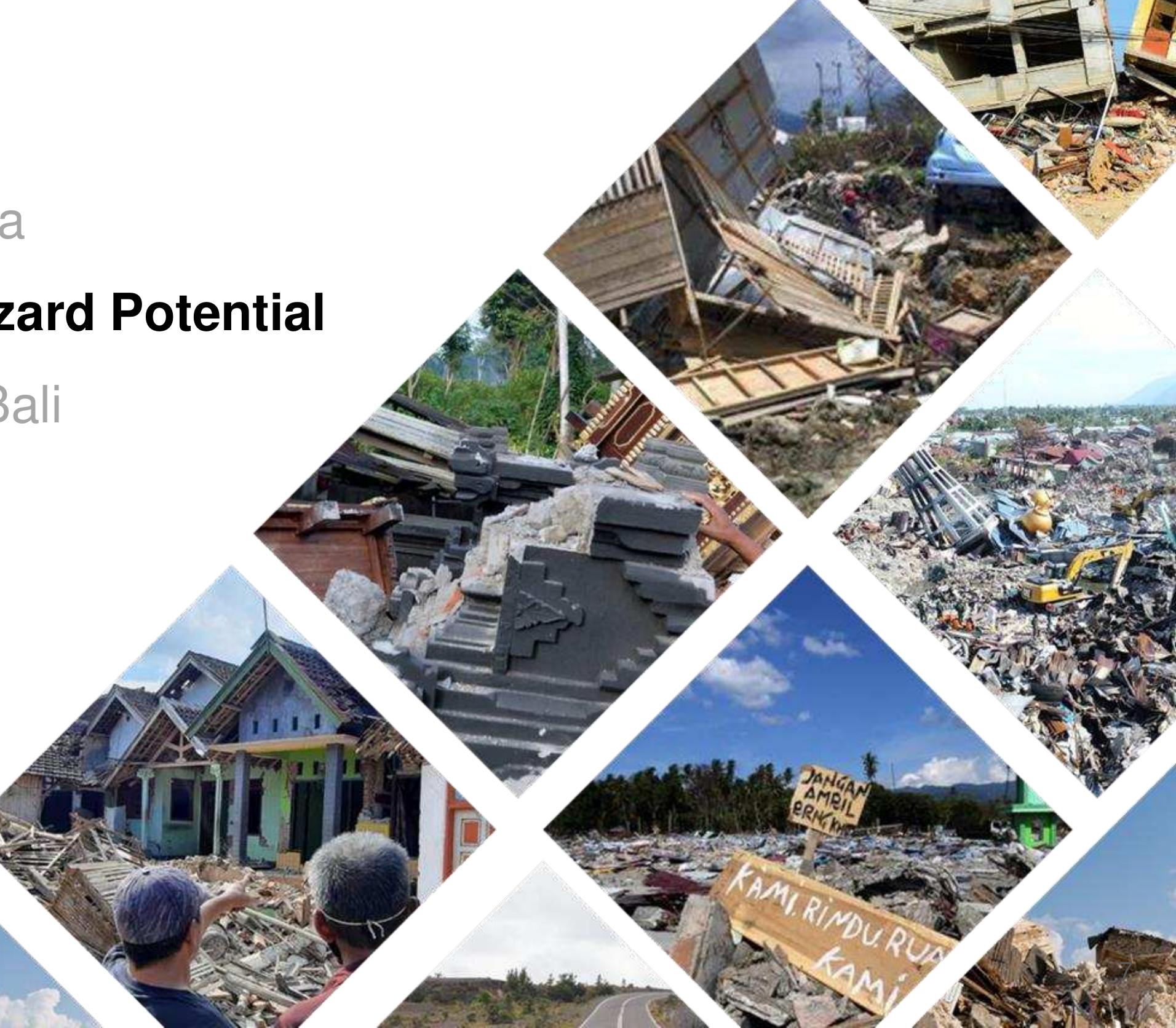 Figure 4 - Geological Disaster & Management in Bali Island