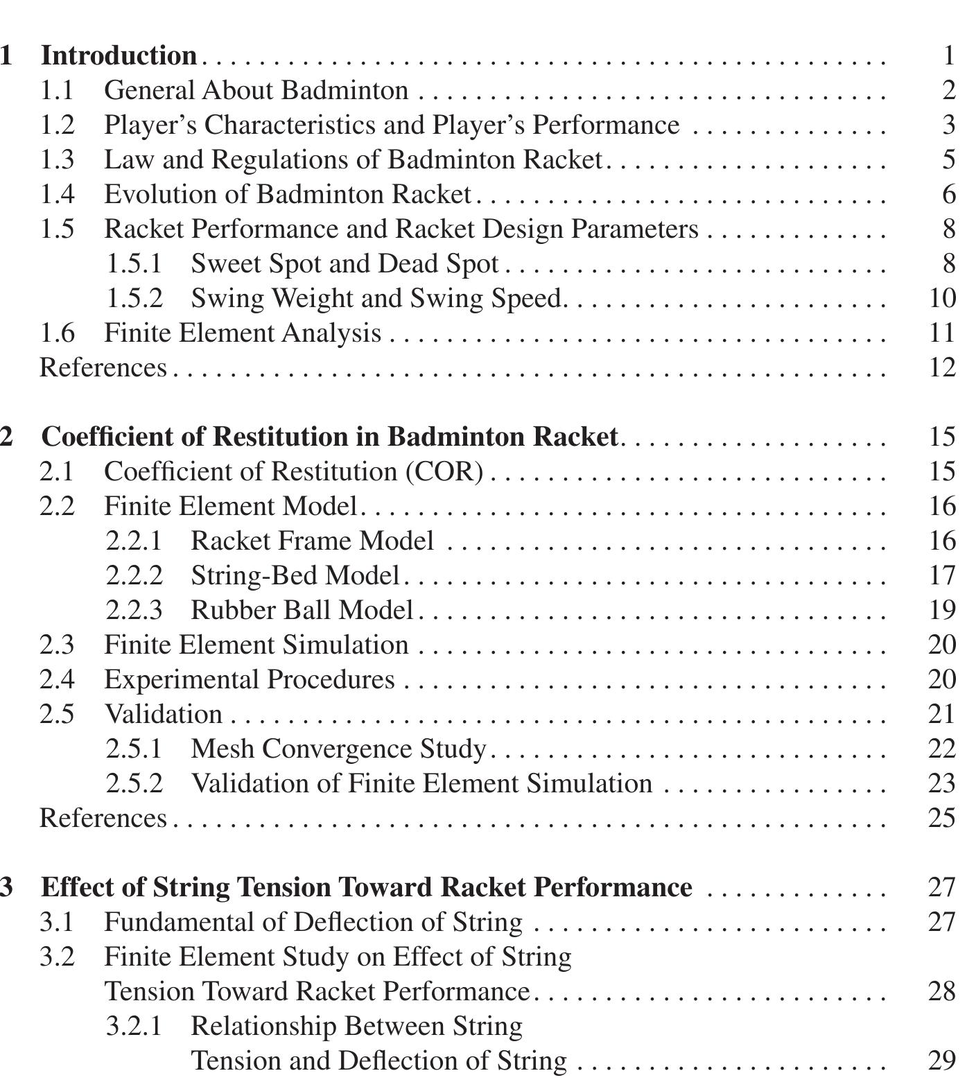 Figure 1 - Finite Element Analysis on Badminton Racket