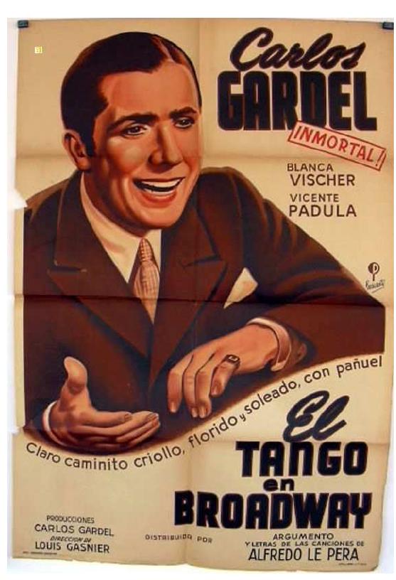 El tango on broadway, carlos gardel.