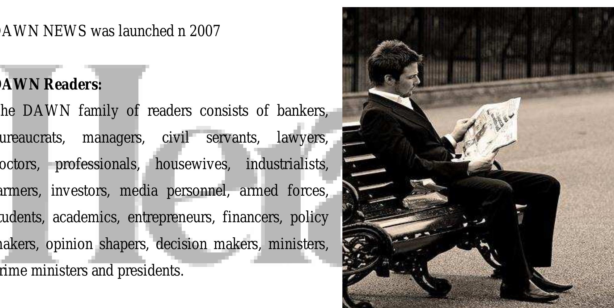 Dawn newspaper is divided into two main sections: the