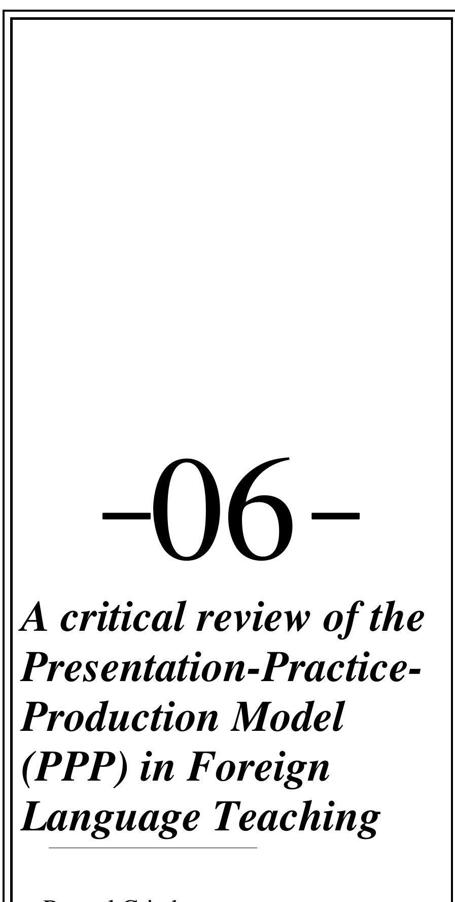 A critical review of the Presentation-Practice-Production Model (PPP ...