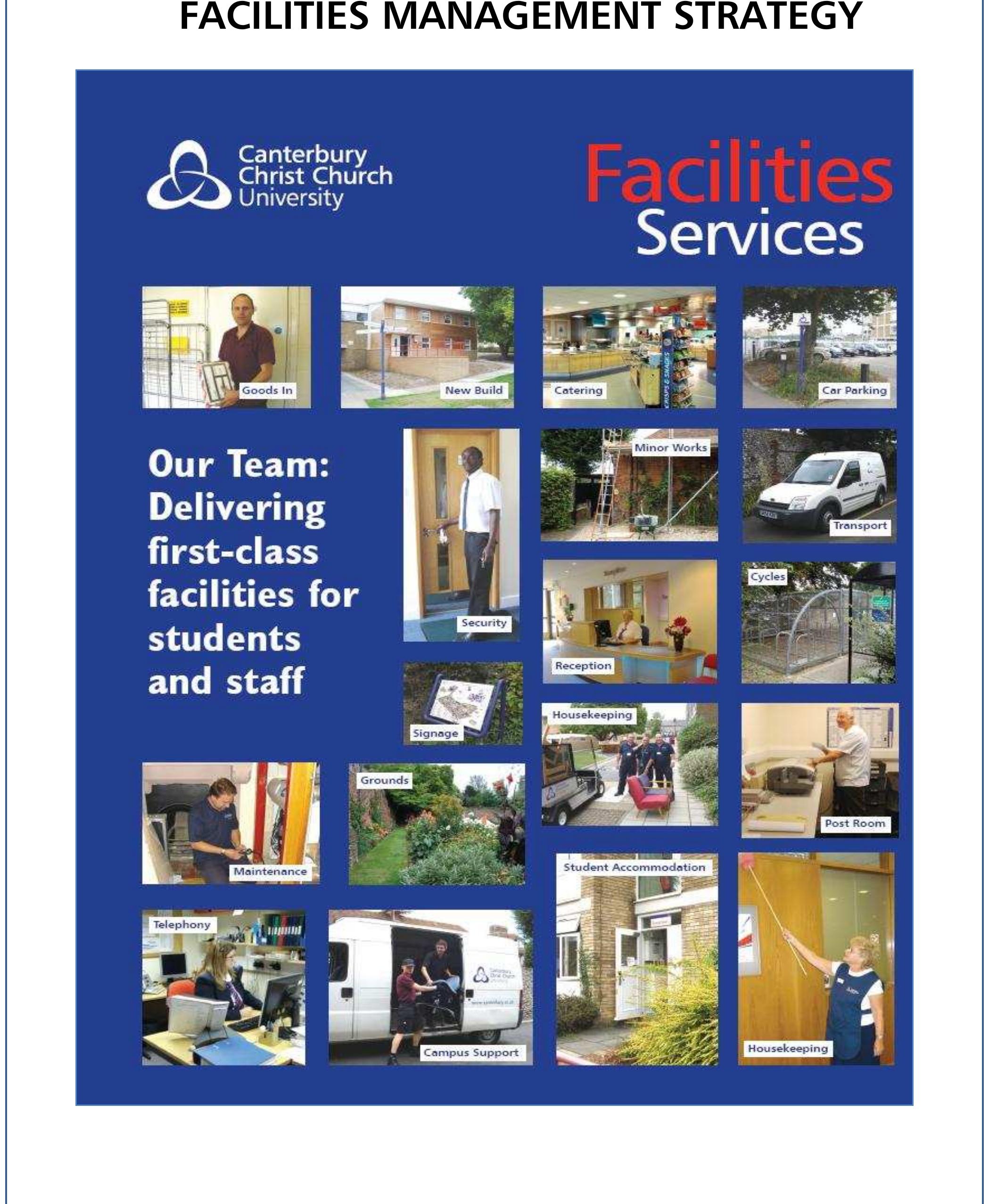 Figure 1 - FACILITIES MANAGEMENT STRATEGY