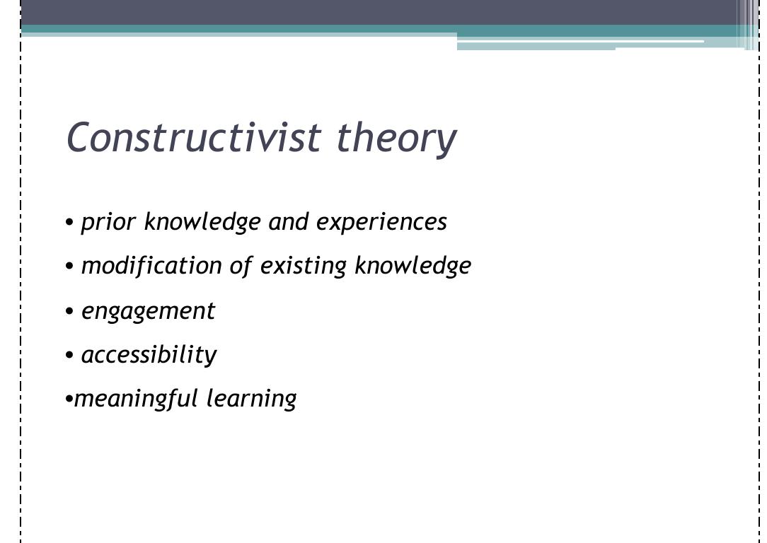 Constructivist learning theory posits that prior knowledge