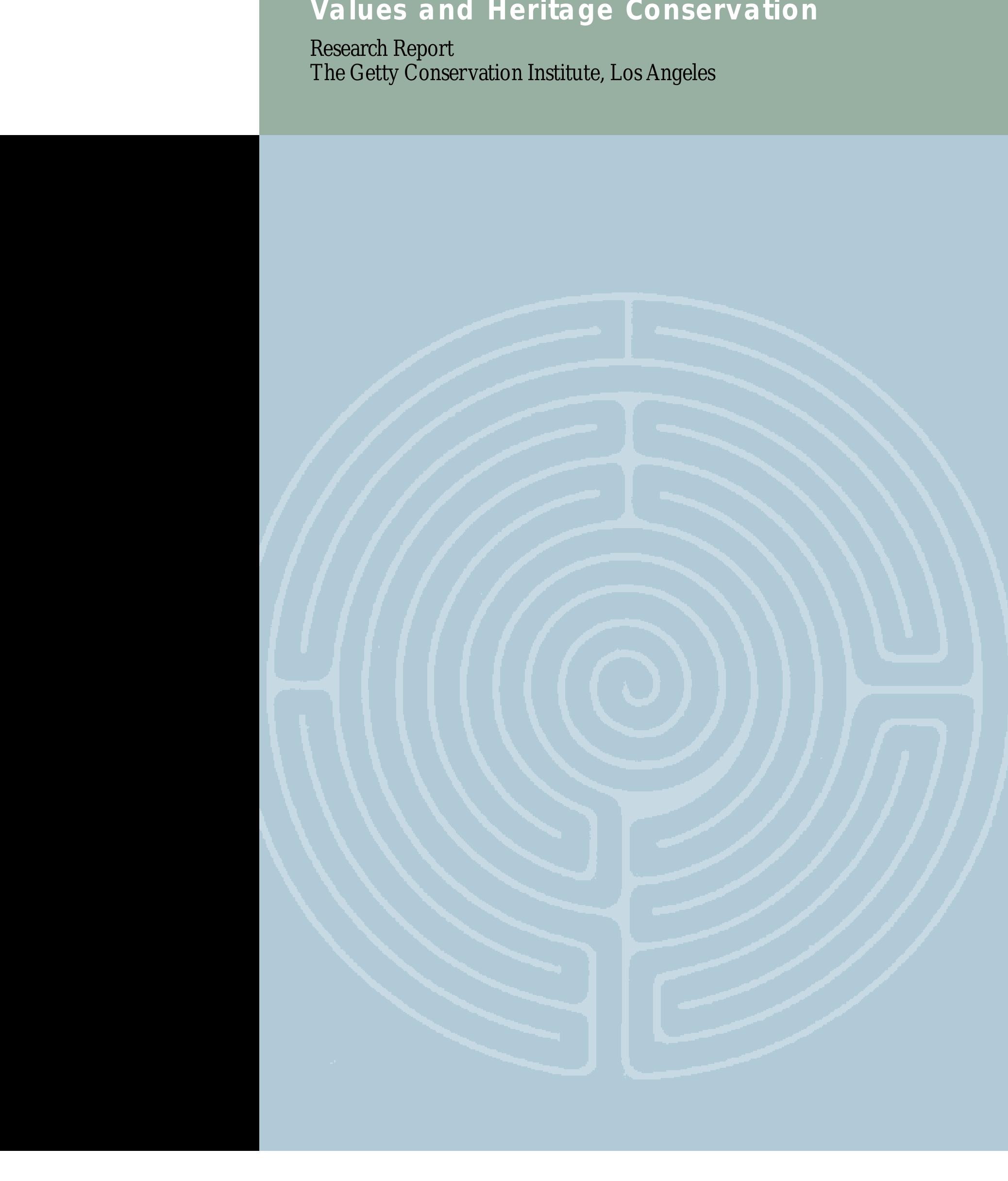 Figure 1 - Values and Heritage Conservation