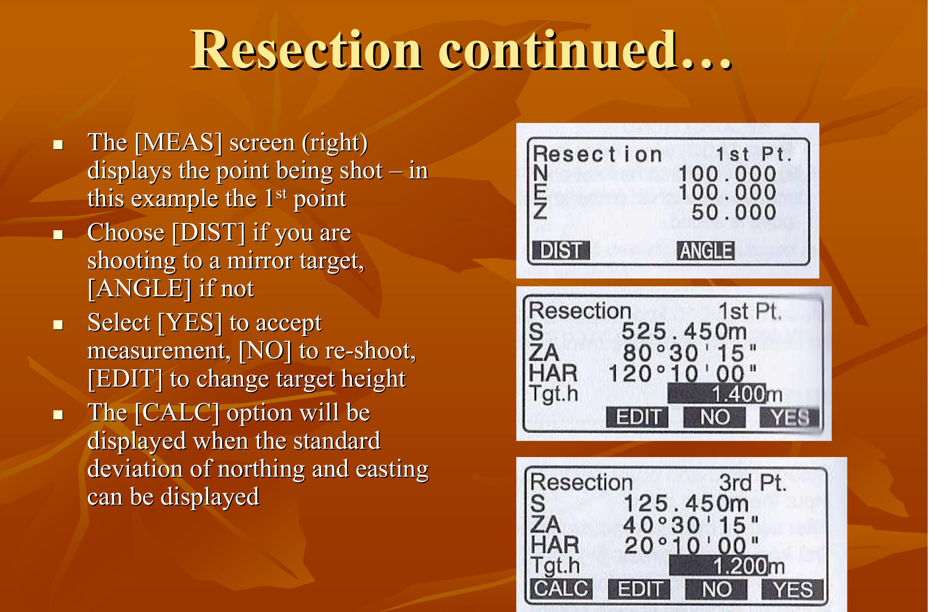 Figure 31 - Total Station Setup and Operation