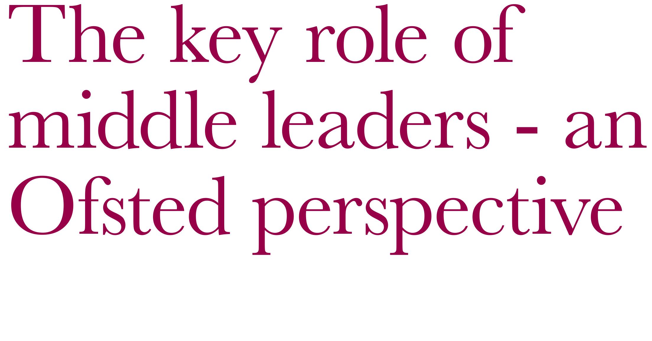 Figure 3 - from The Changing Face of Middle Leadership Part