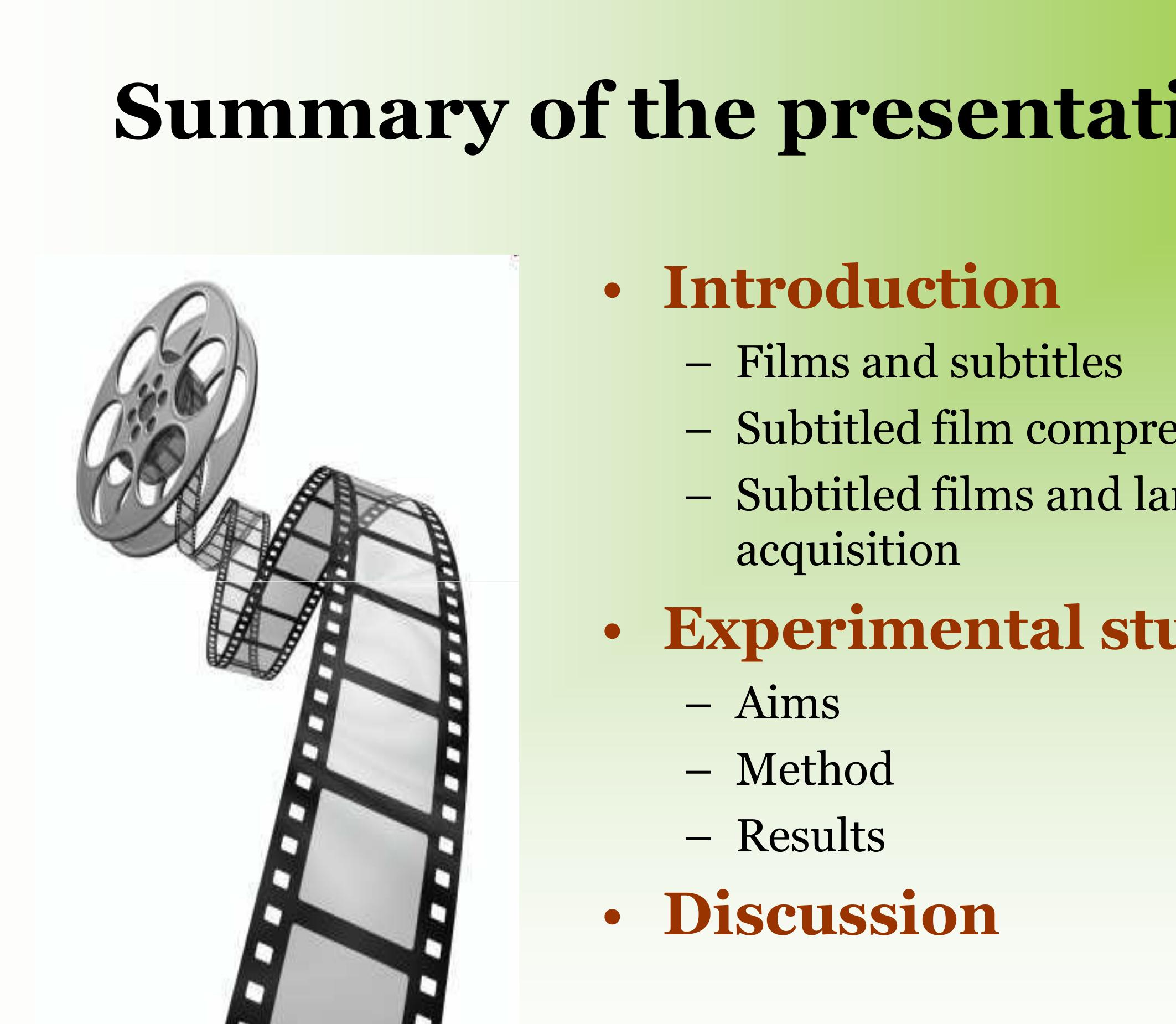 Figure 1 - Standard Vs Reversed Subtitles : Effects on movie