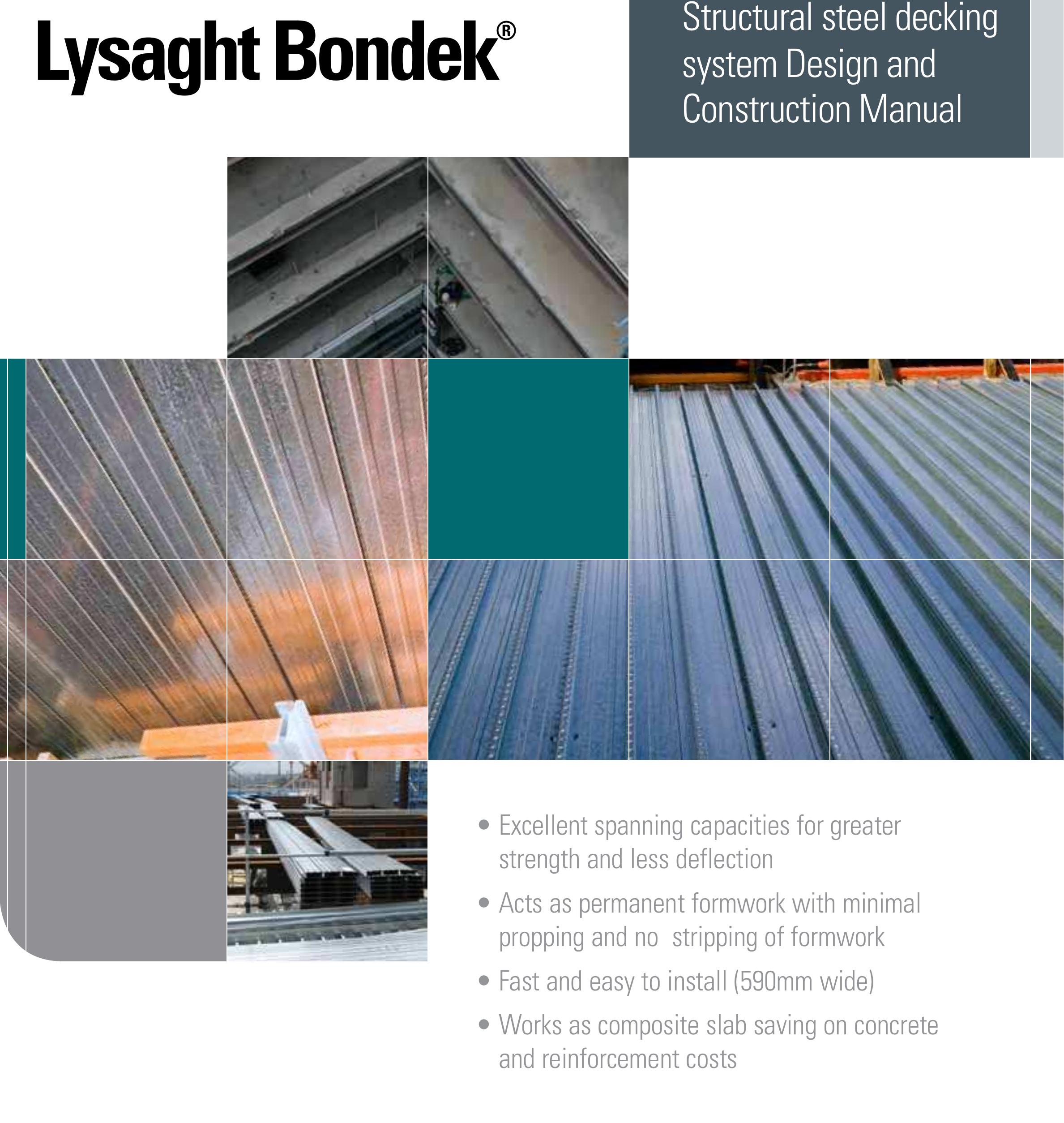 Figure 1 - Lysaght Bondek steel decking design