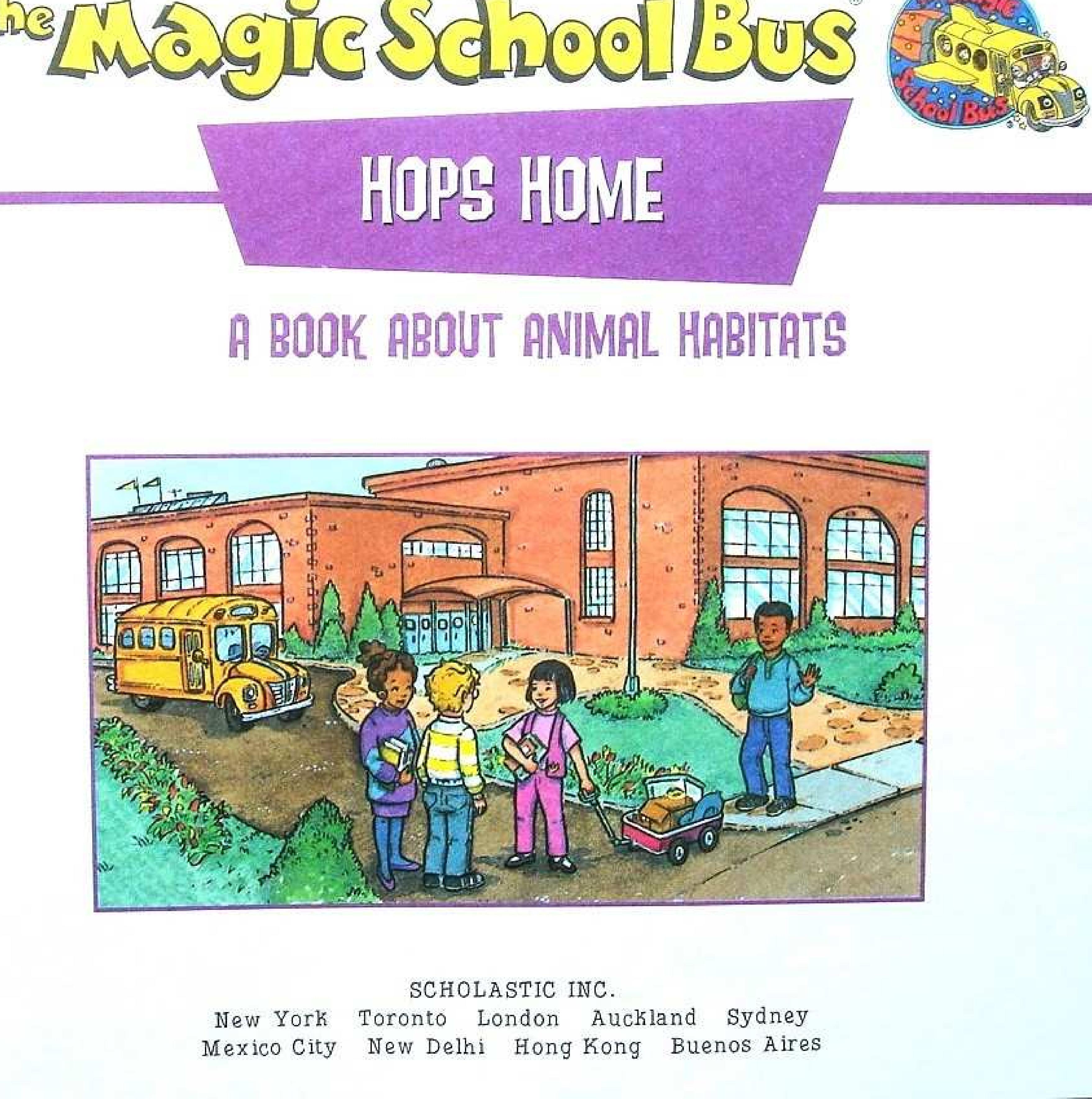 Figure 2 - The Magic School Bus Hops Home