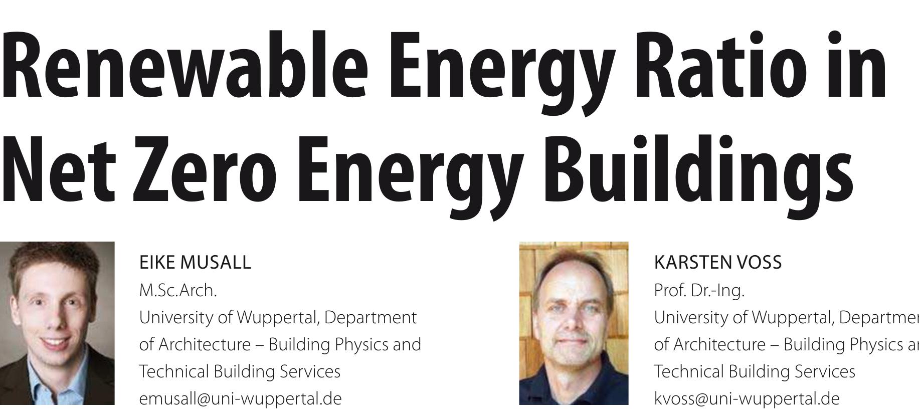 The net zero energy building concept is internationally