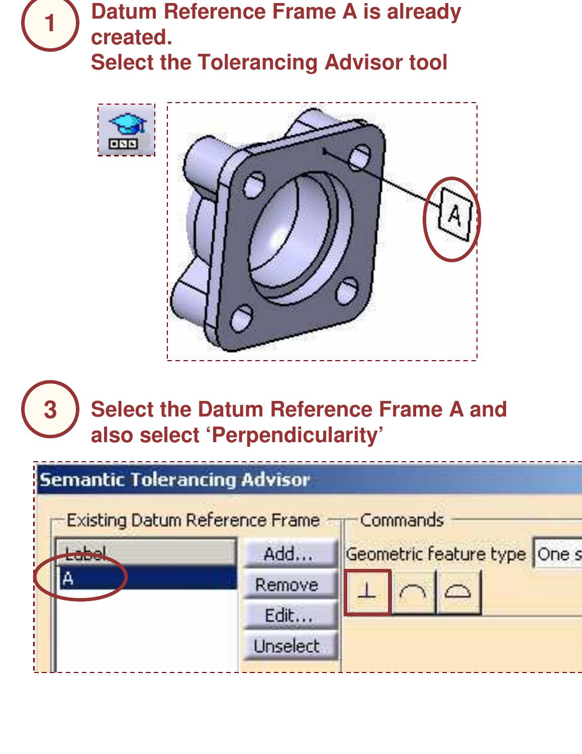 To create orientation tolerances, you must have created a