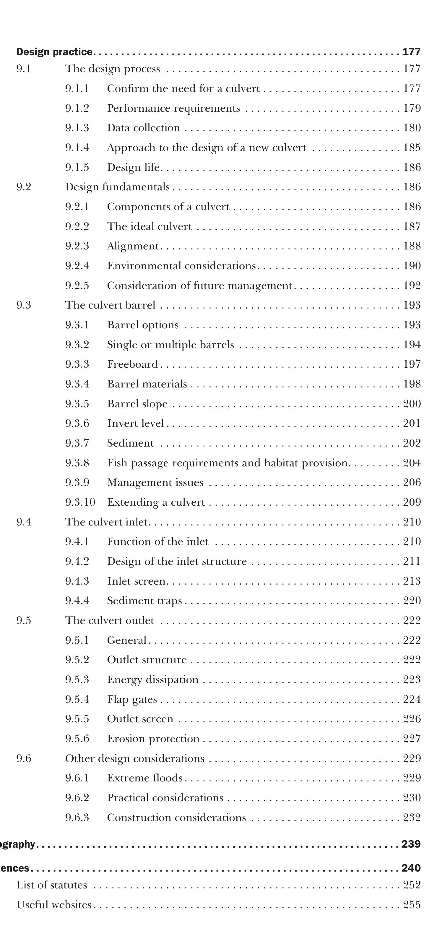 Table 8 - Culvert design and operation guide Culvert design