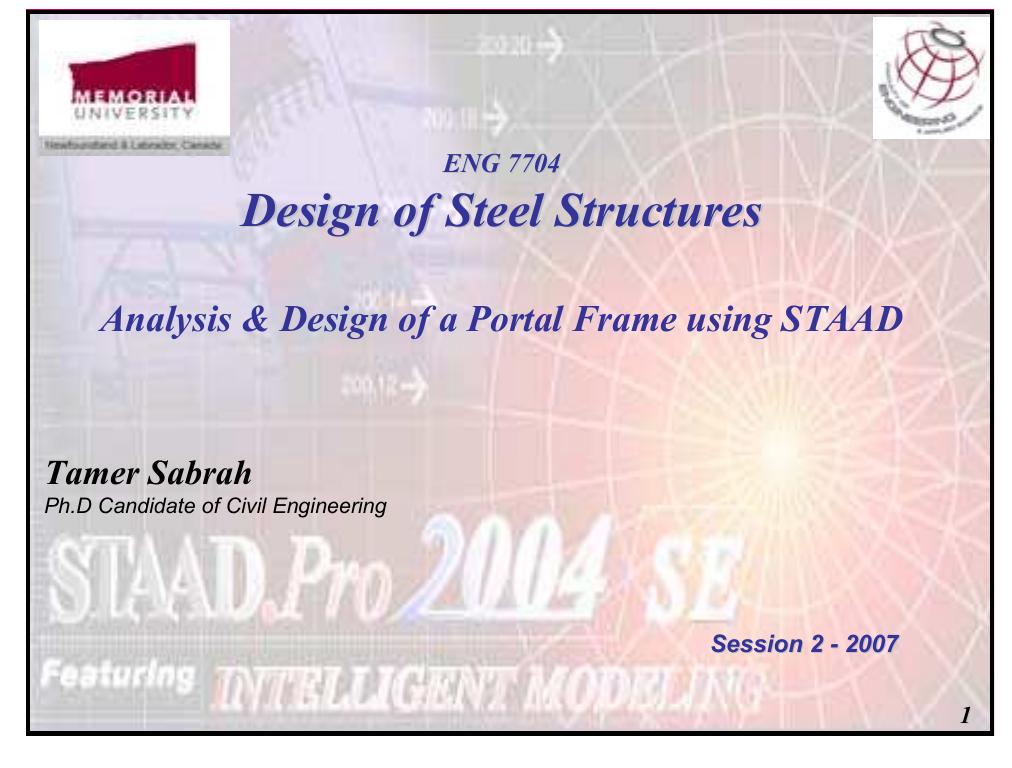 Figure 2 - Analysis & Design of a Portal Frame using STAAD