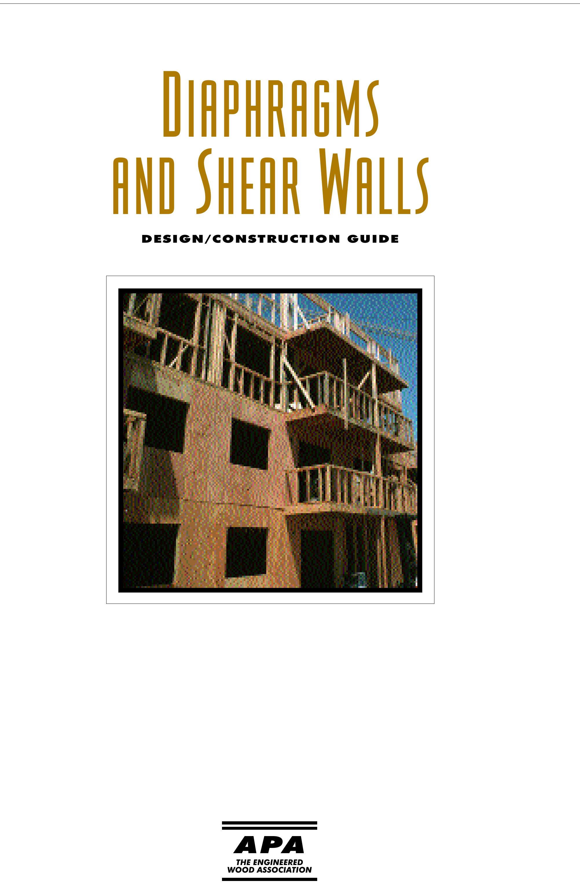 Figure 1 - DIAPHRAGMS AND SHEAR WALLS