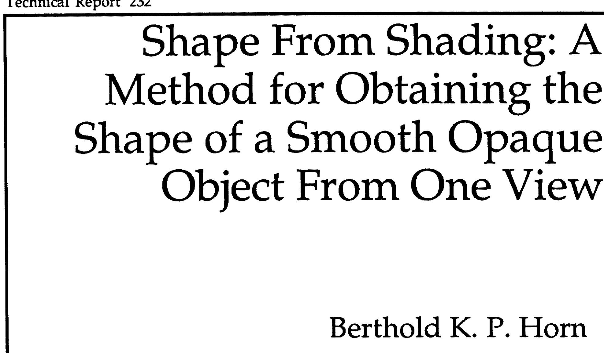 Figure 1 - Shape from shading: A method for obtaining the