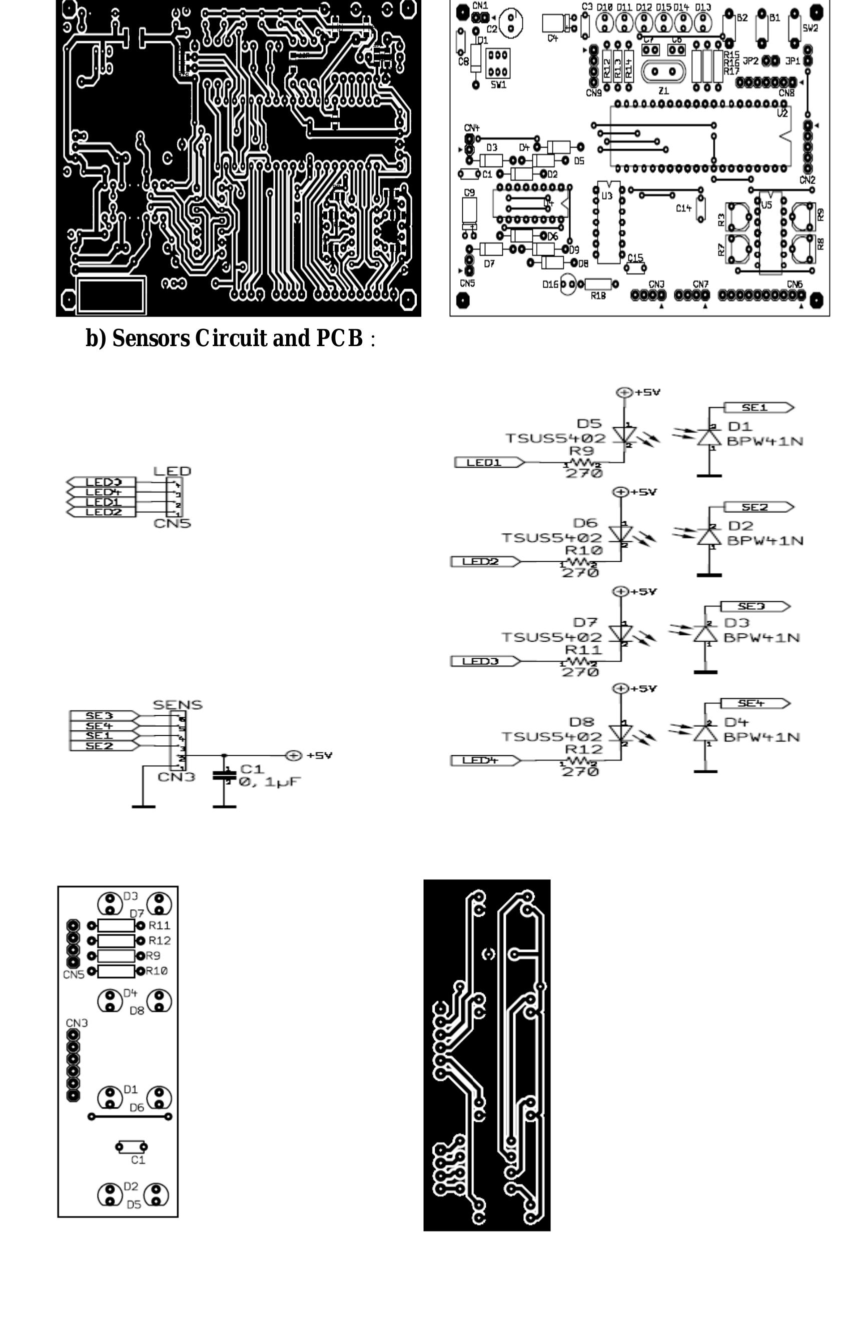 Figure 4 - LINE FOLLOWER ROBOT