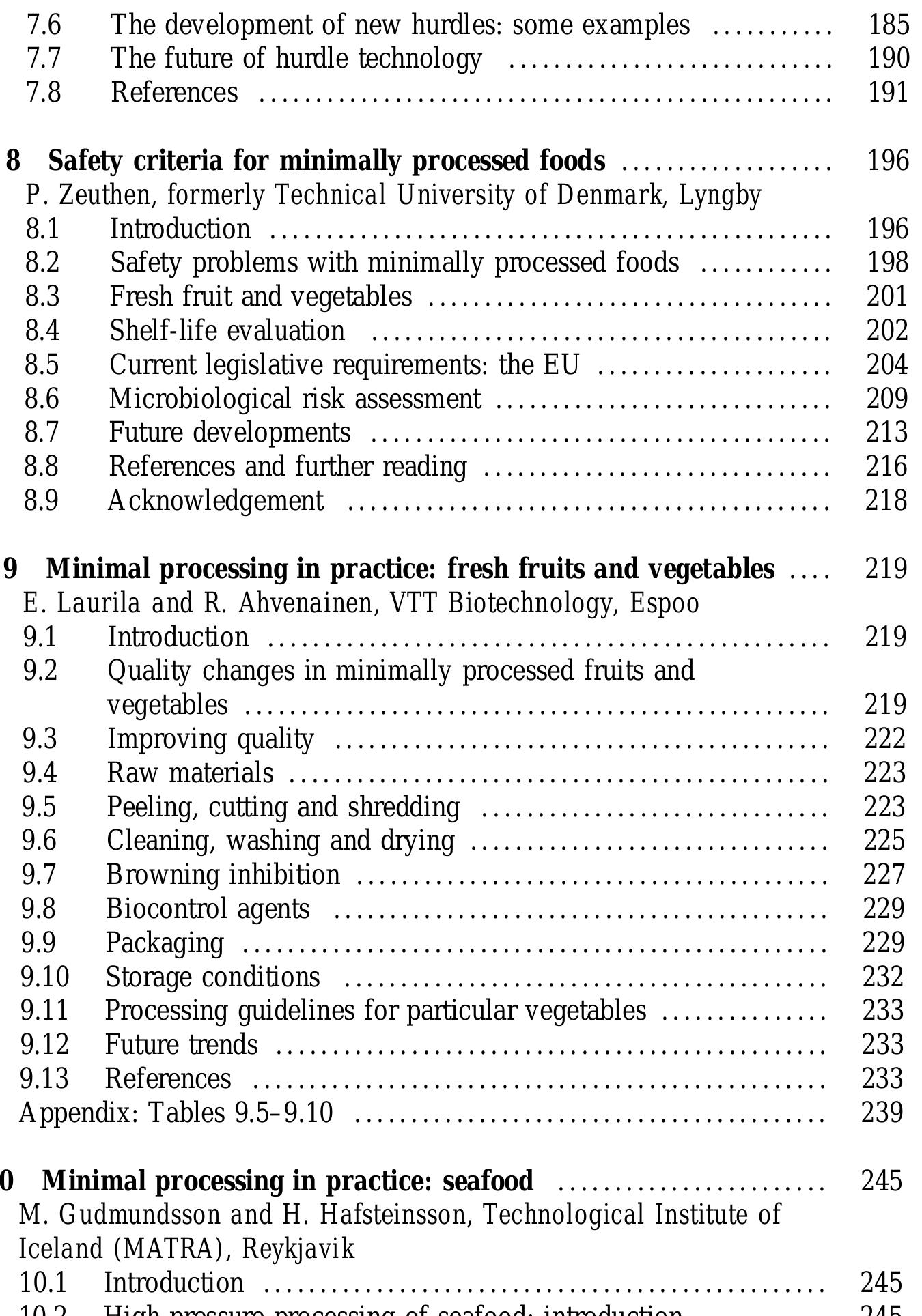 Figure 3 - Minimal Processing Technologies in the Food
