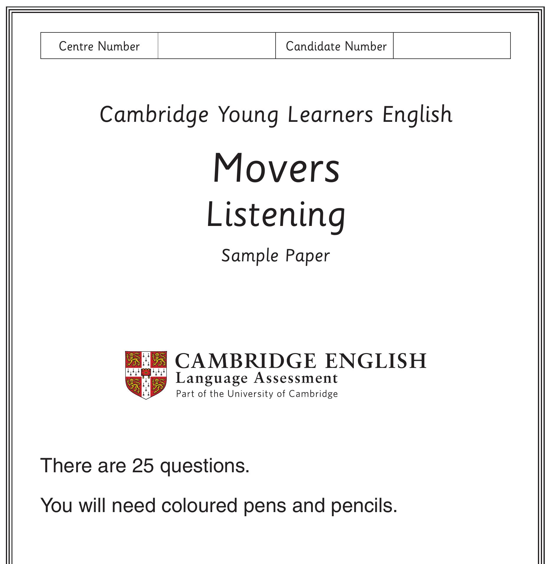 Figure 22 - Sample papers Young Learners English Tests (YLE)
