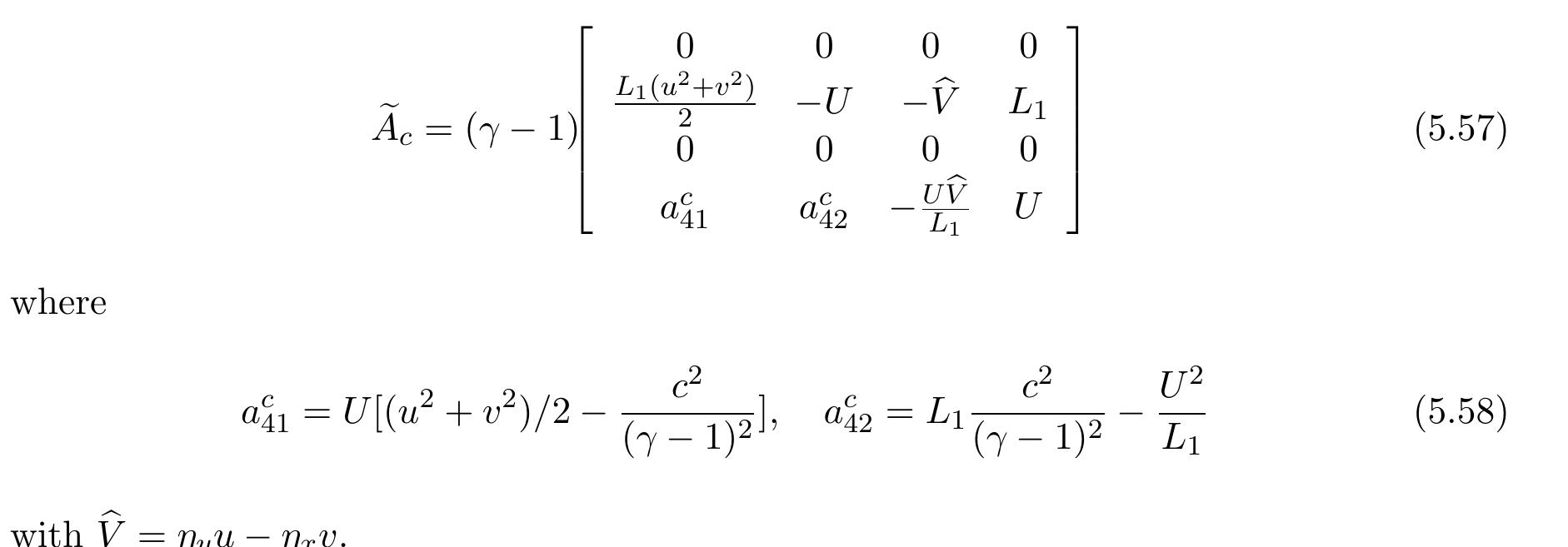 The structure of equation 5.57 is identical to equation 5.41