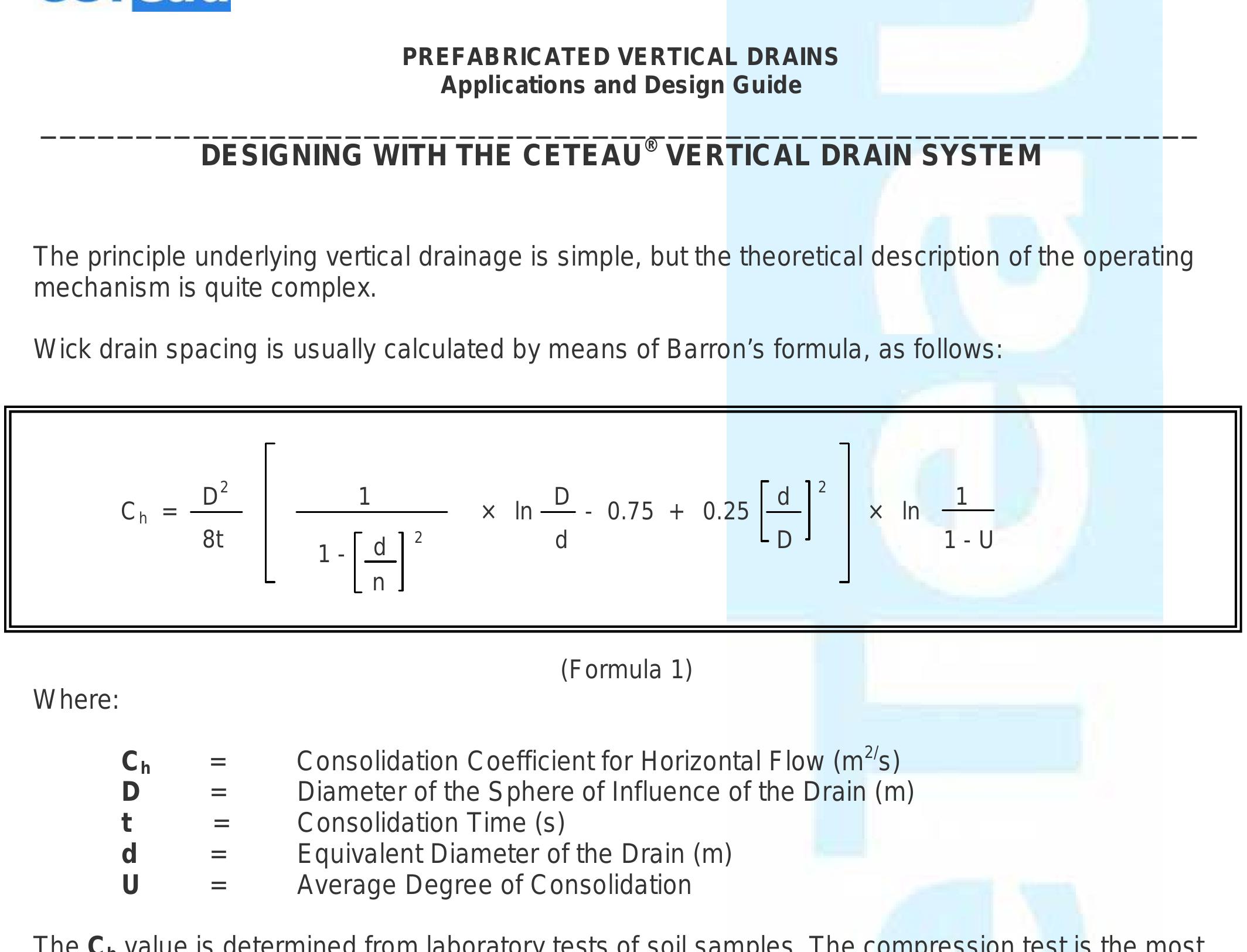 Figure 7 - Prefabricated Vertical Drains Technical Design