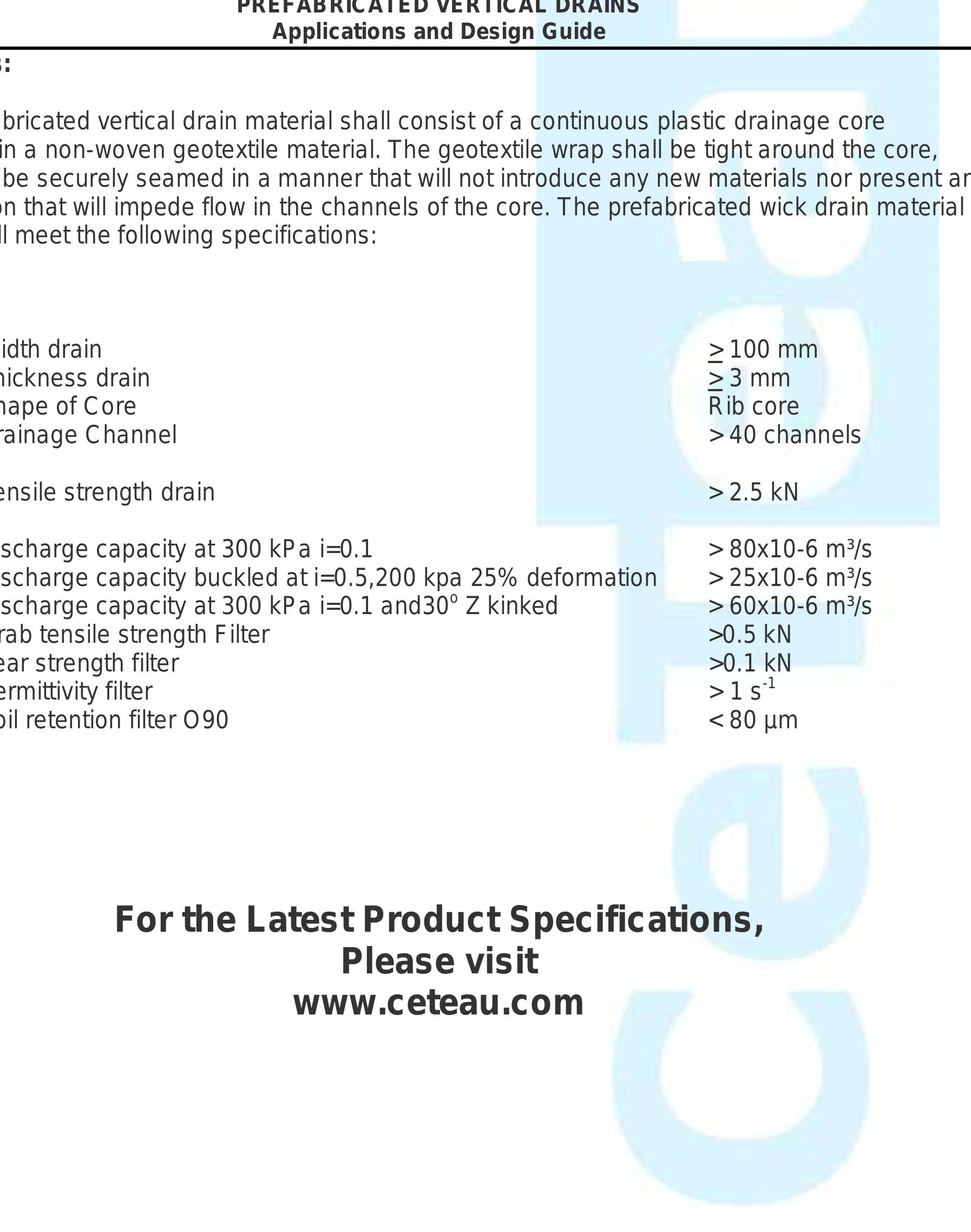 Figure 12 - Prefabricated Vertical Drains Technical Design