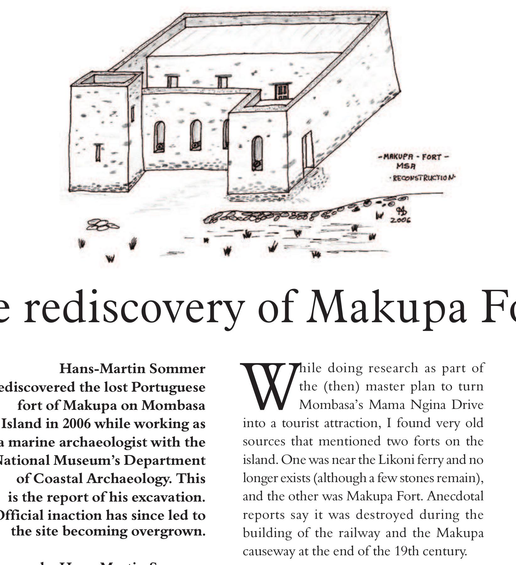 Figure 2 - The Rediscovery of the Makupa-Fort at Mombasa