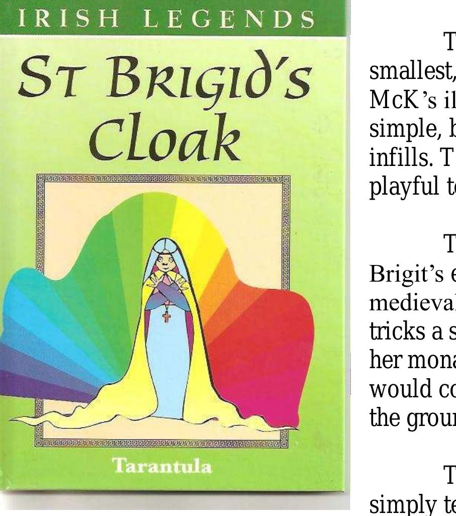 St. brigid’s cloak, reg keating. illustrated by heather mck.