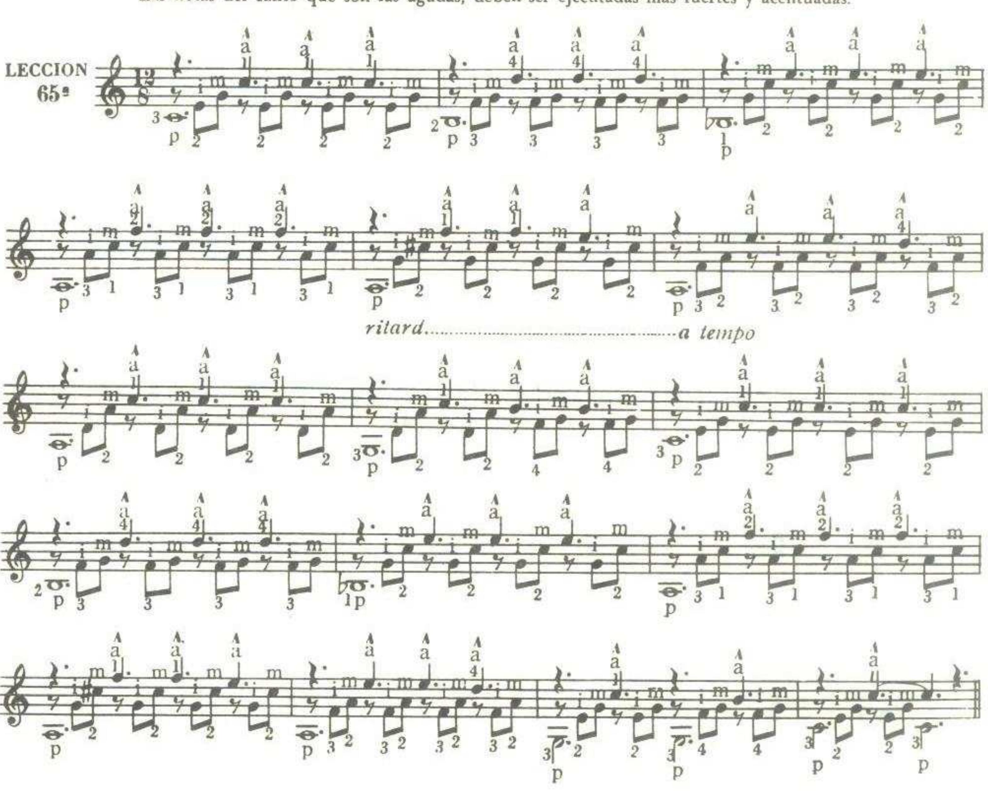 Las notas del canto que son las agudas, deben ser ejecutadas