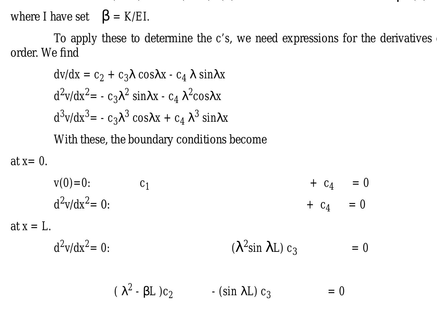 Now these are four, linear homogeneous equations for the