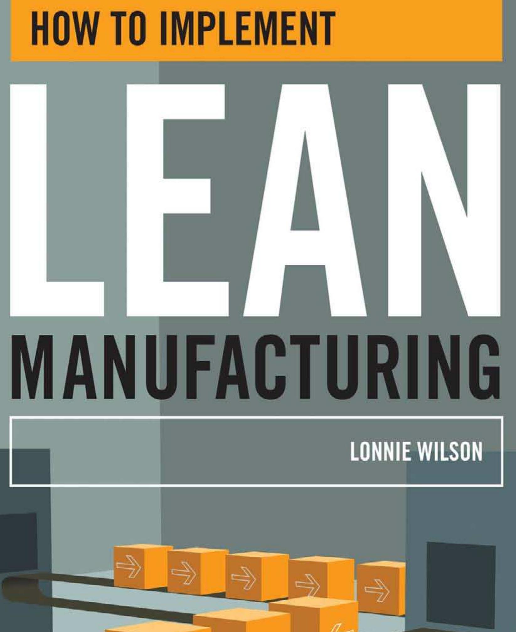 Figure 1 - How To Implement Lean Manufacturing