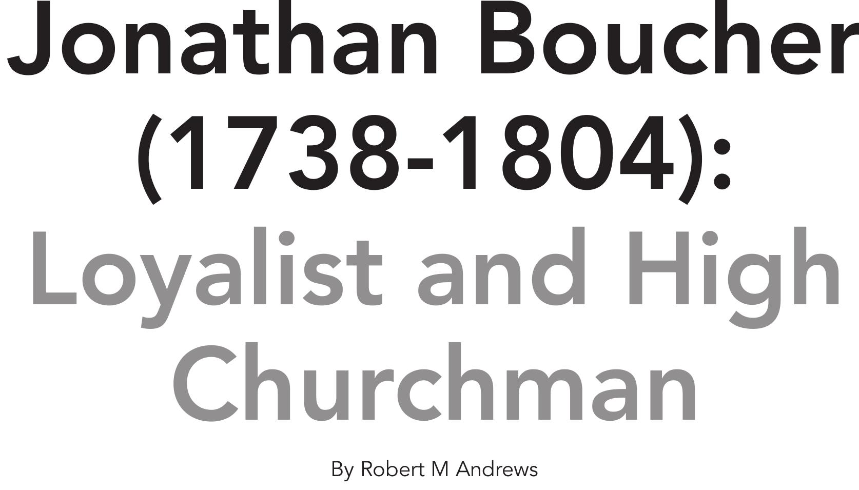 (PDF) Jonathan Boucher (1738-1804): Loyalist and High Churchman