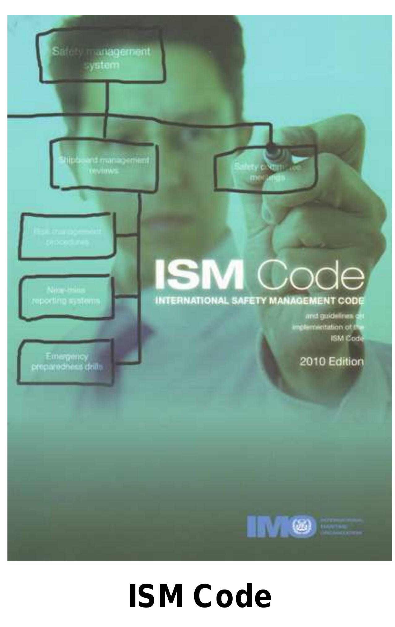 (PDF) ISM Code International Safety Management Code and guidelines on ...