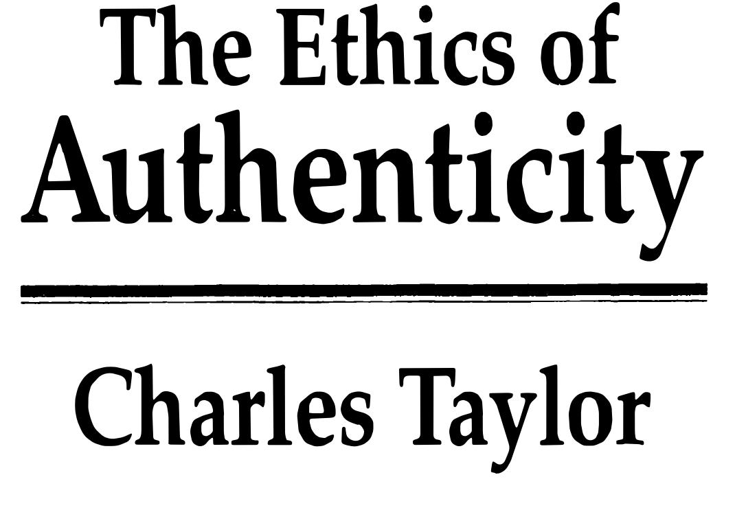 (PDF) Charles Taylor, 1992, The Ethics of Authenticity, Cambridge ...