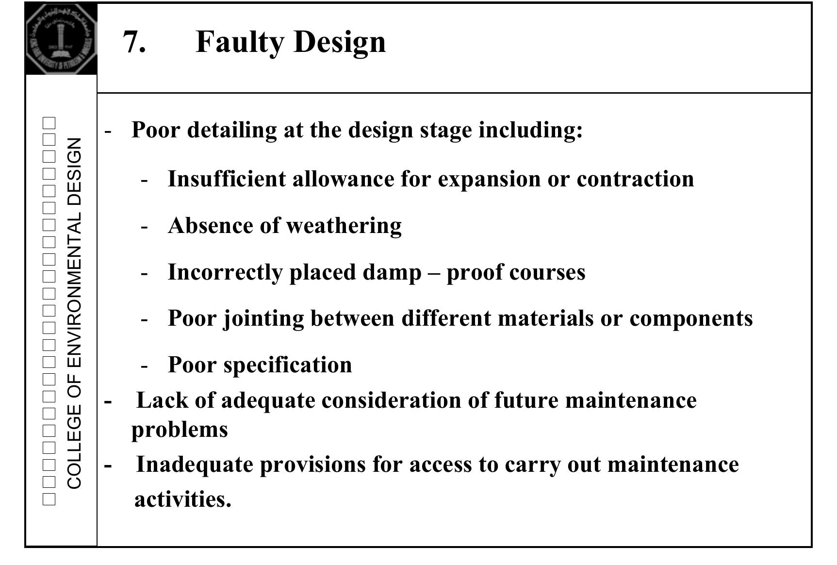 Figure 43 - CAUSES OF DISTRESS IN STRUCTURES