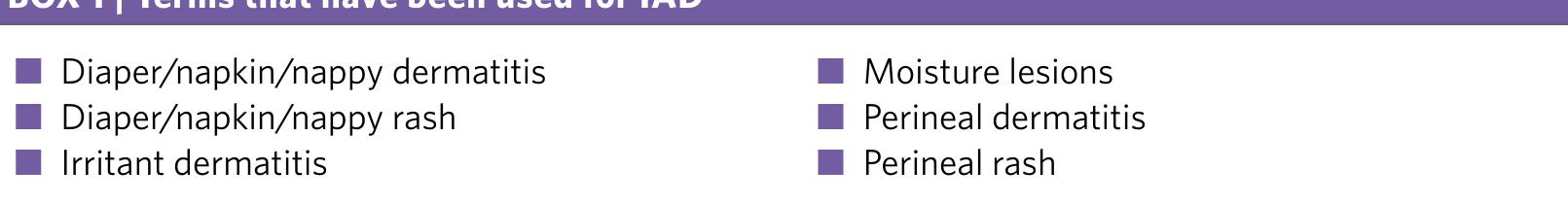 Iad is also known as perineal dermatitis, diaper rash and