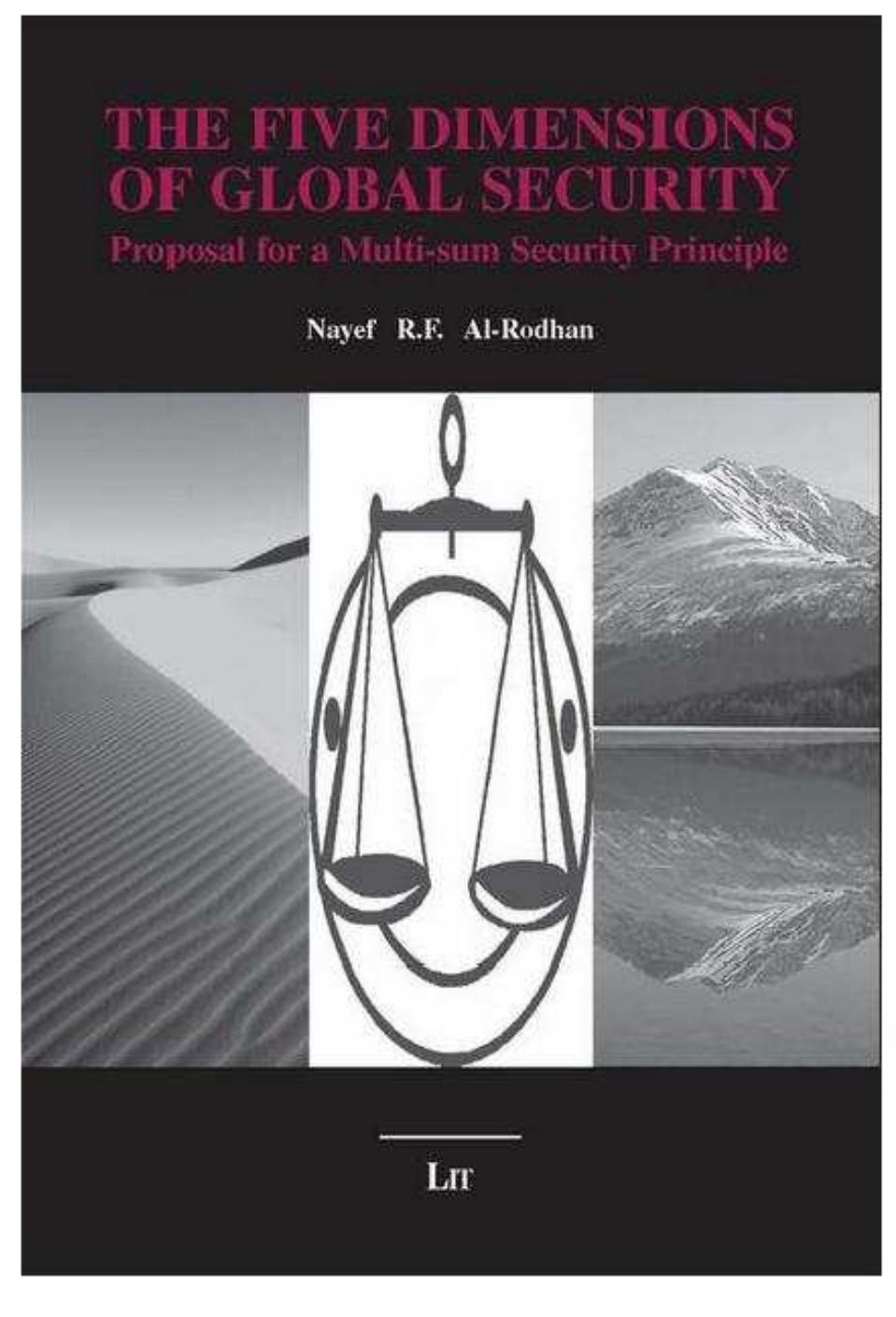 Figure 1 - Nayef R.F. Al-Rodhan. The Five Dimensions of