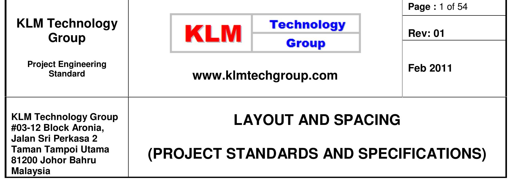 Figure 1 - KLM Technology Group LAYOUT AND SPACING (PROJECT