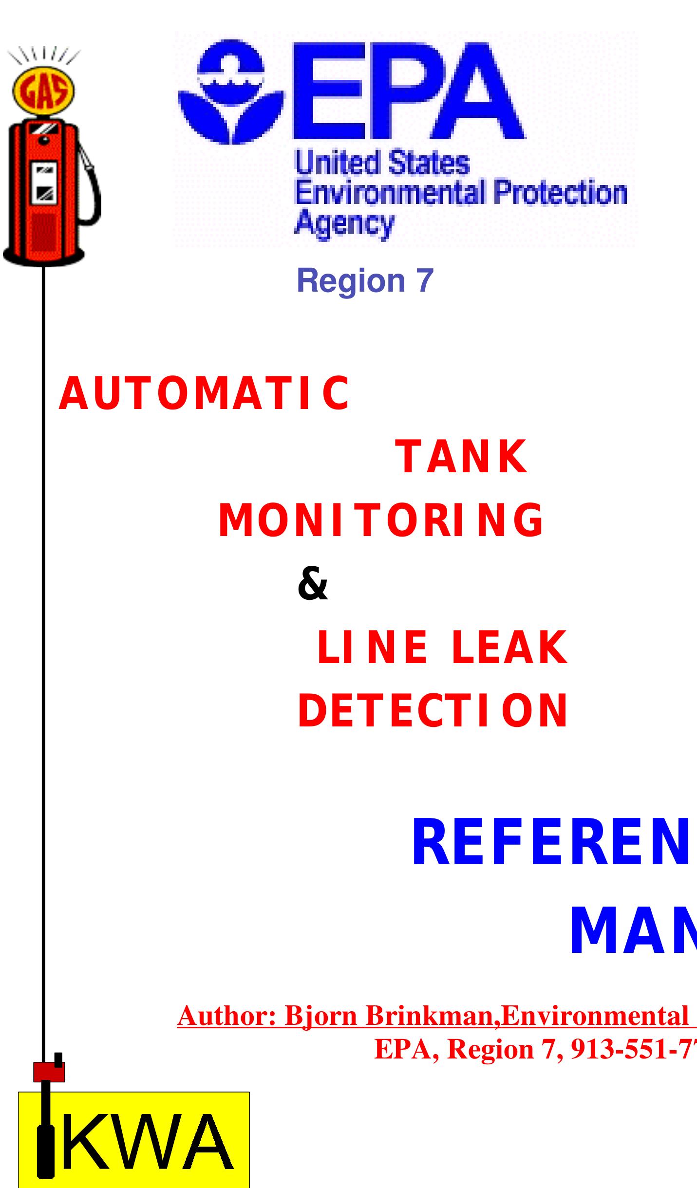 Figure 1 - AUTOMATIC TANK MONITORING & LINE LEAK DETECTION