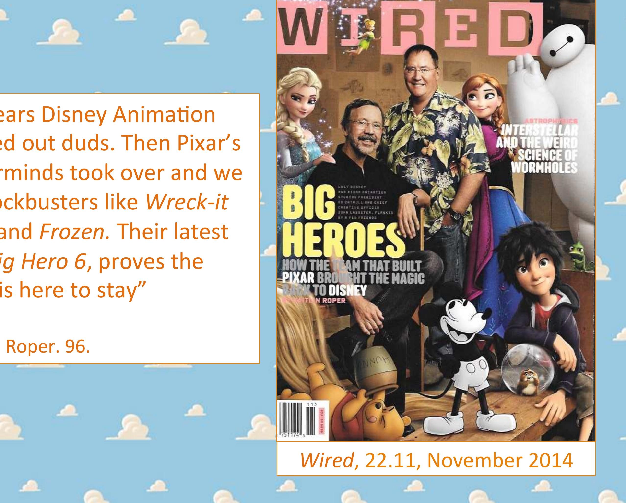 Figure 9 - The Pixar Story: Constructed Narratives of the