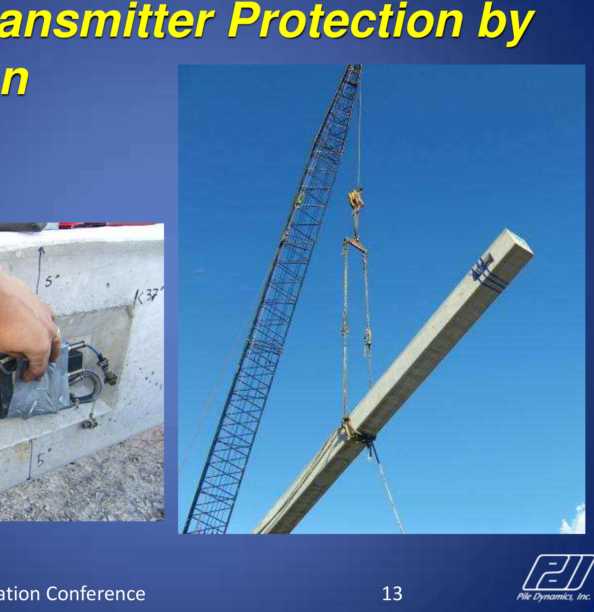 Figure 14 - Pile Driving Analyzer® (PDA) and CAPWAP® Proven