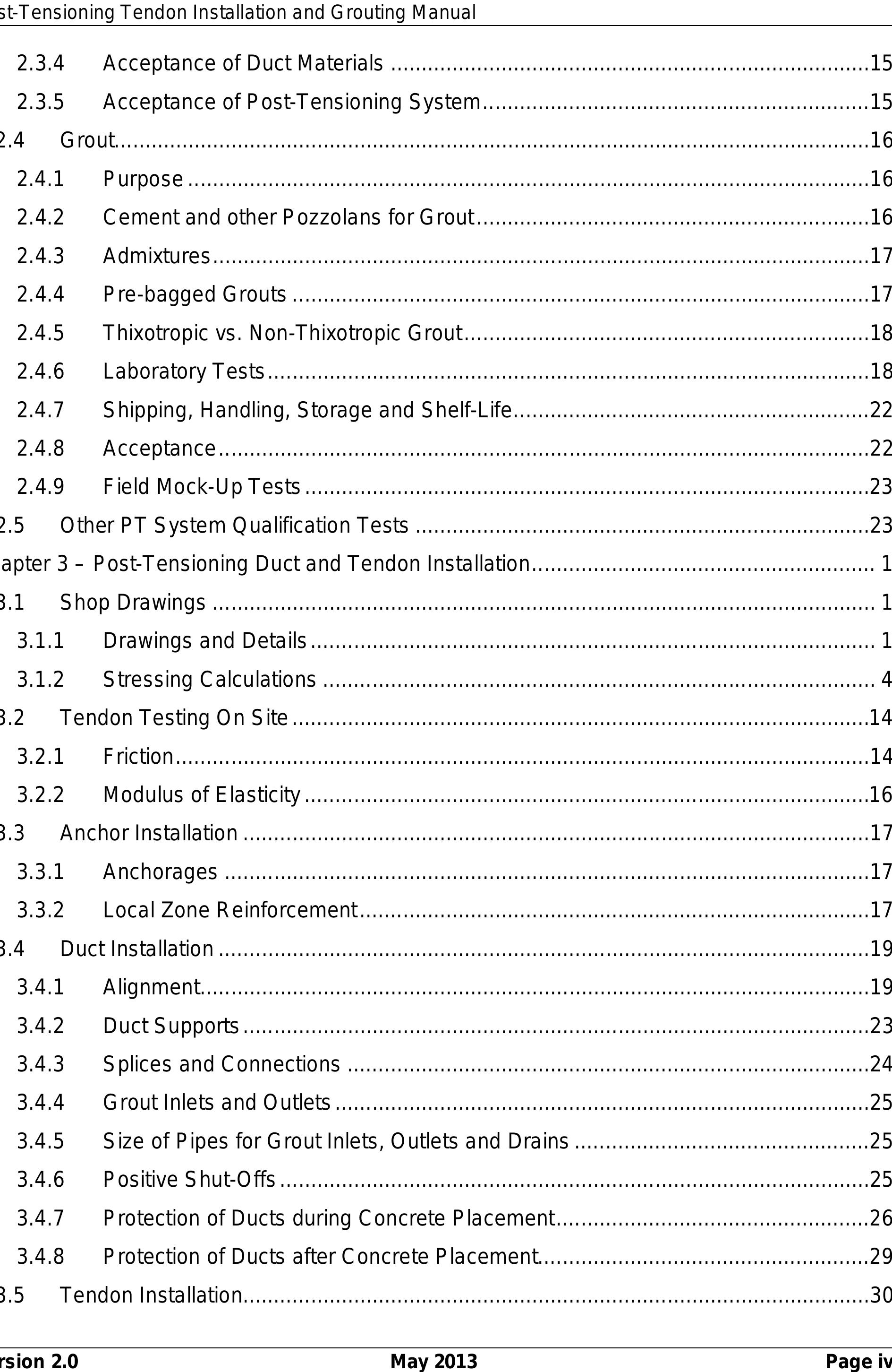 Table 1 - Post-Tensioning Tendon Installation and Grouting