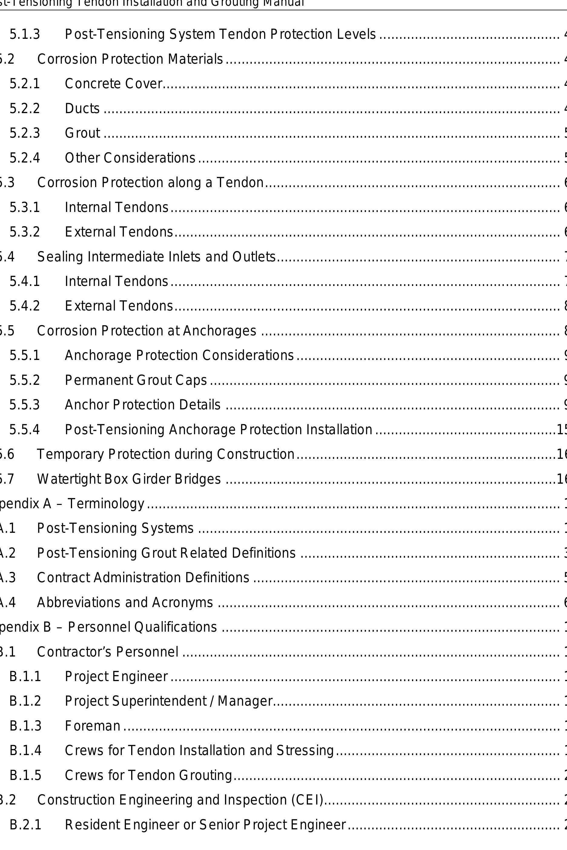 Table 3 - Post-Tensioning Tendon Installation and Grouting