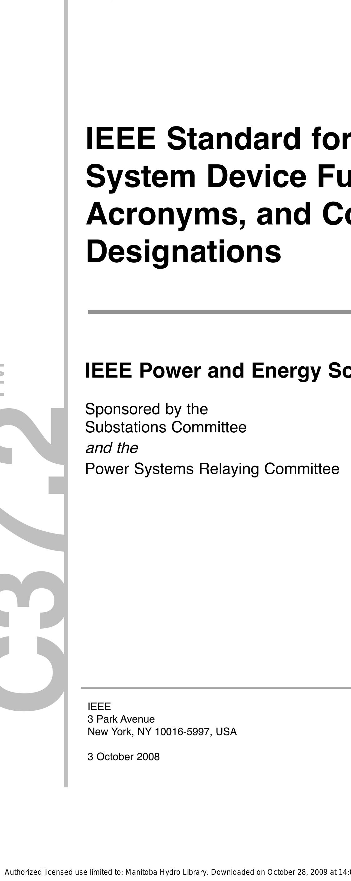 Figure 1 - IEEE Std C37.2 ™ -2008 IEEE Standard for