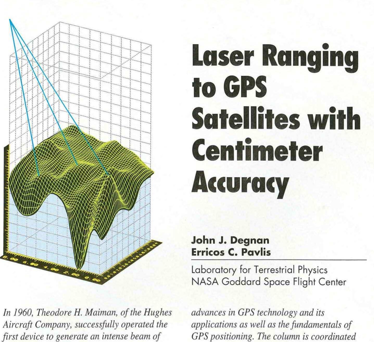 Figure 1 - Laser Ranging to GPS Satellites with Centimeter