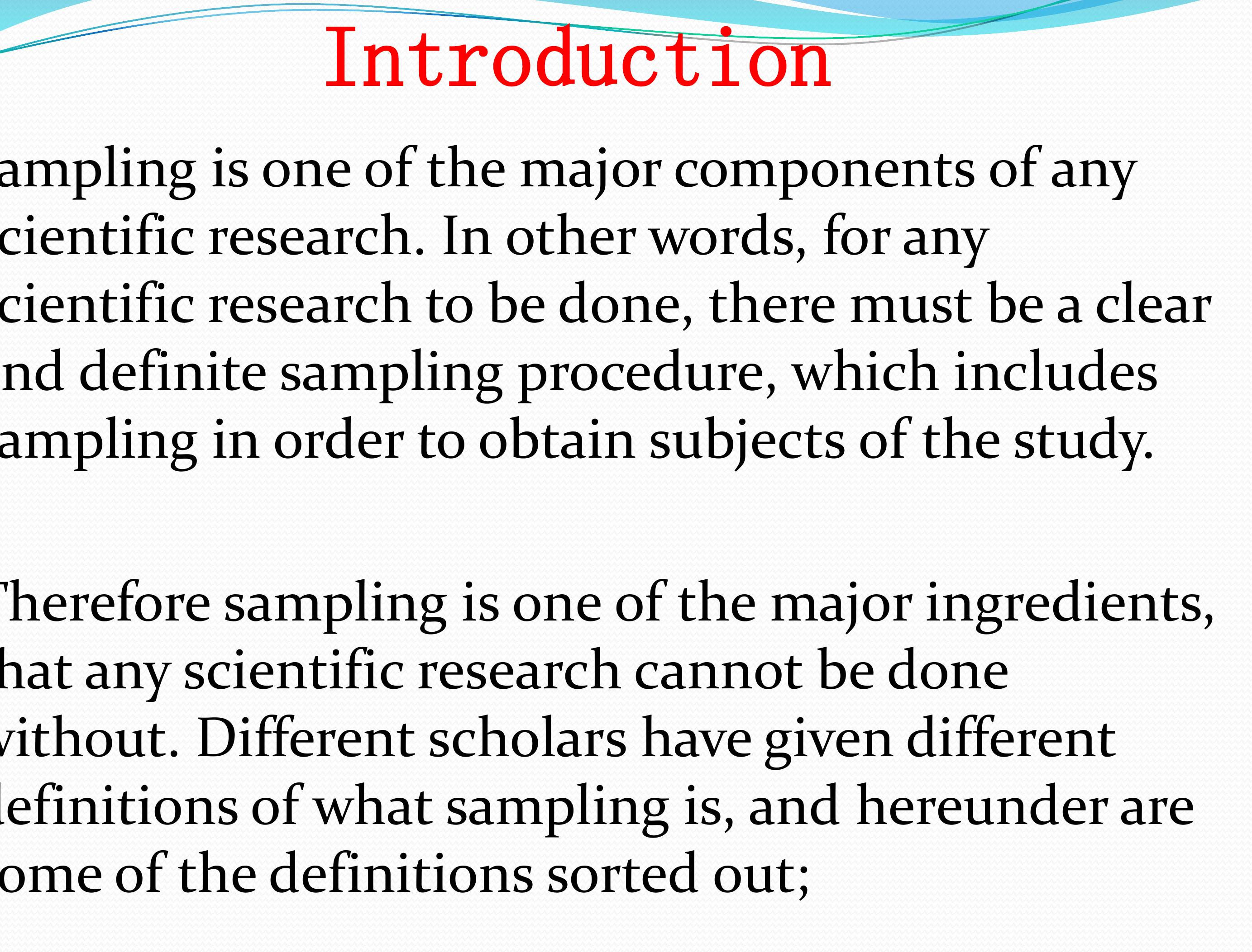Figure 3 - THE DIFFERENCES BETWEEN COMPLEX SAMPLING DESIGNS